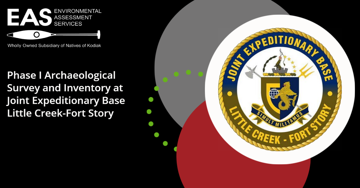 Phase 2 Archaeological Survey at JEBLCFS